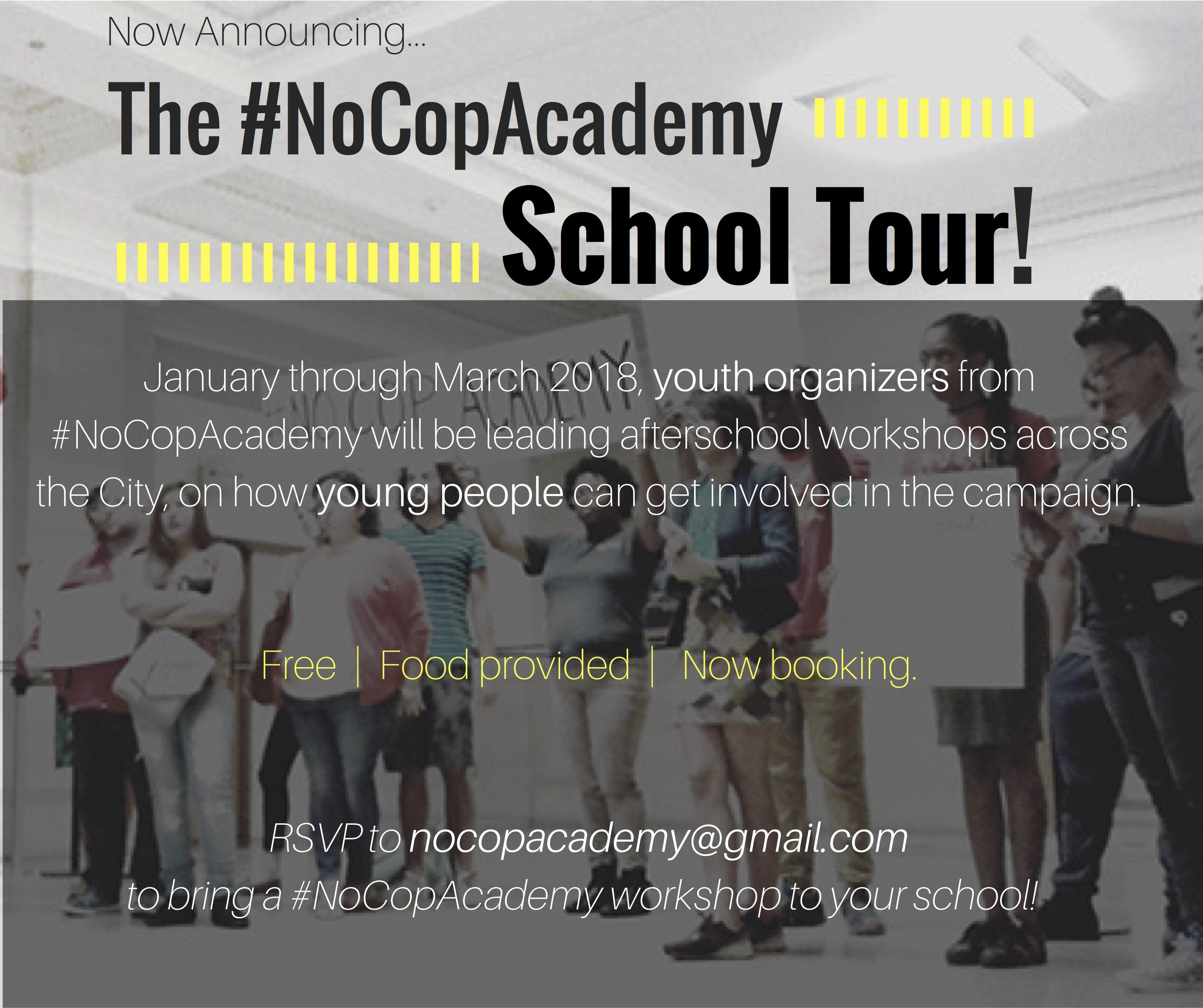 Announcing the #NoCopAcademy School Tour! – No Cop Academy