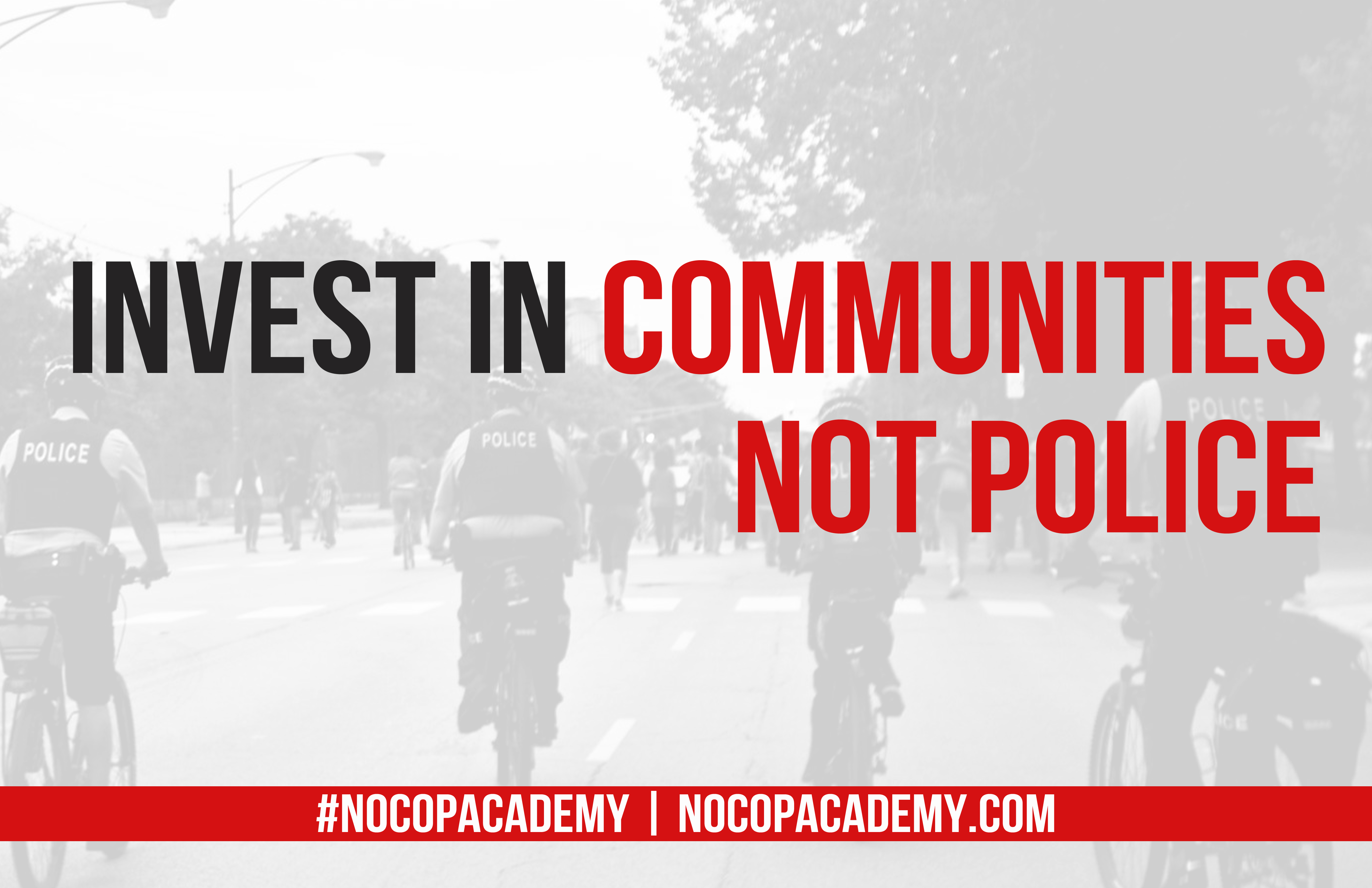 Spread the Word – No Cop Academy