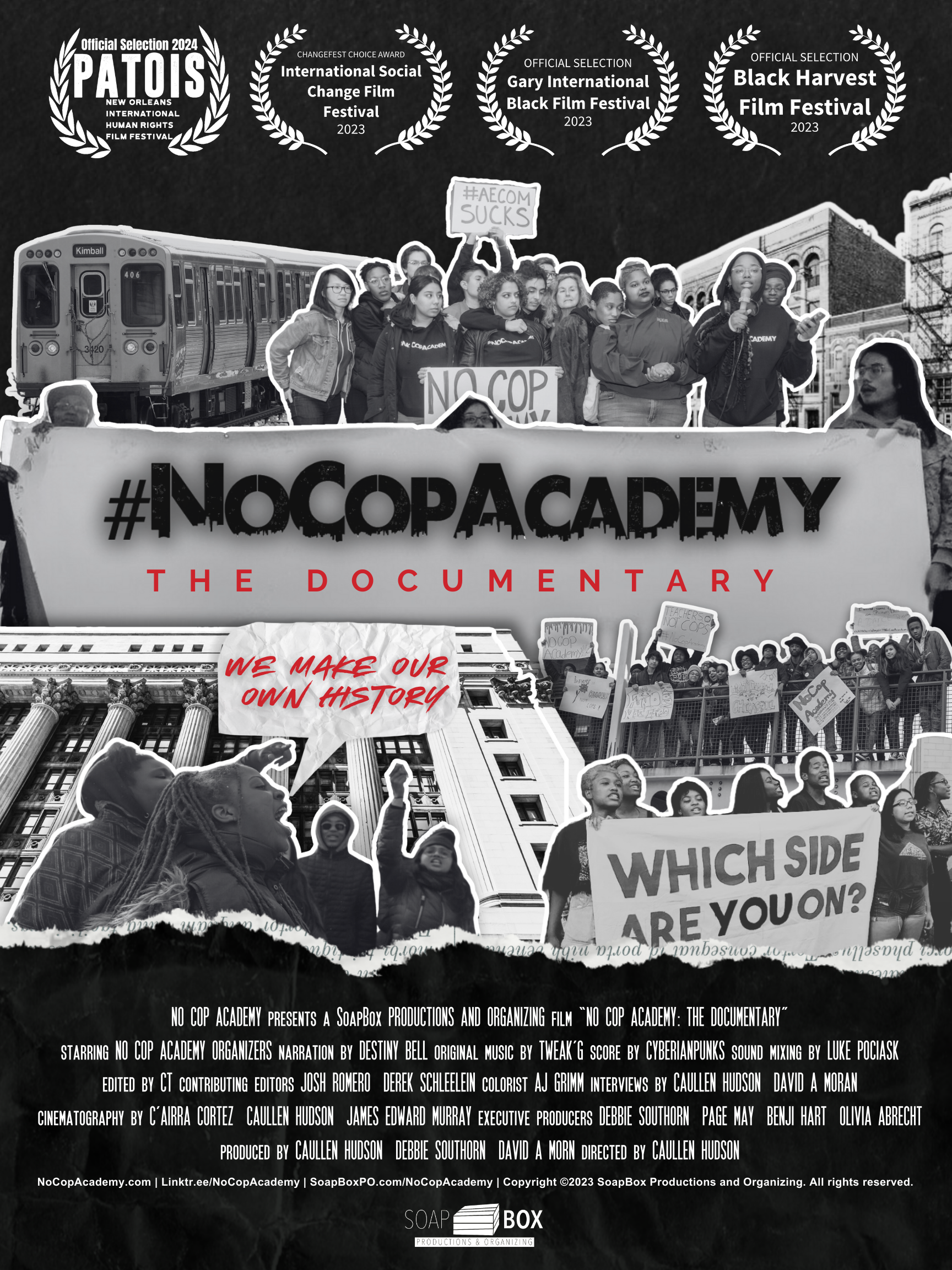 The Documentary – No Cop Academy